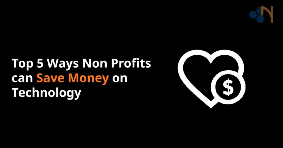 Video: Top 5 Ways Non Profits Can Save Money on Technology